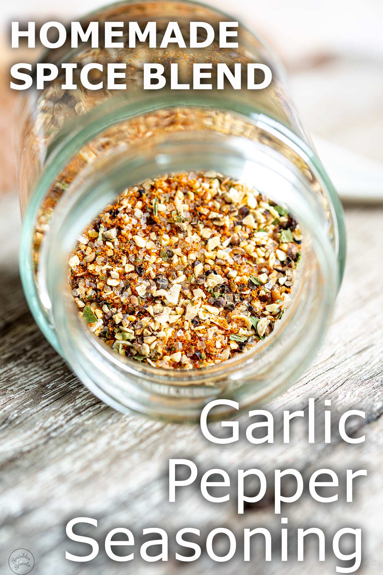 Garlic Pepper Seasoning - Sprinkles and Sprouts