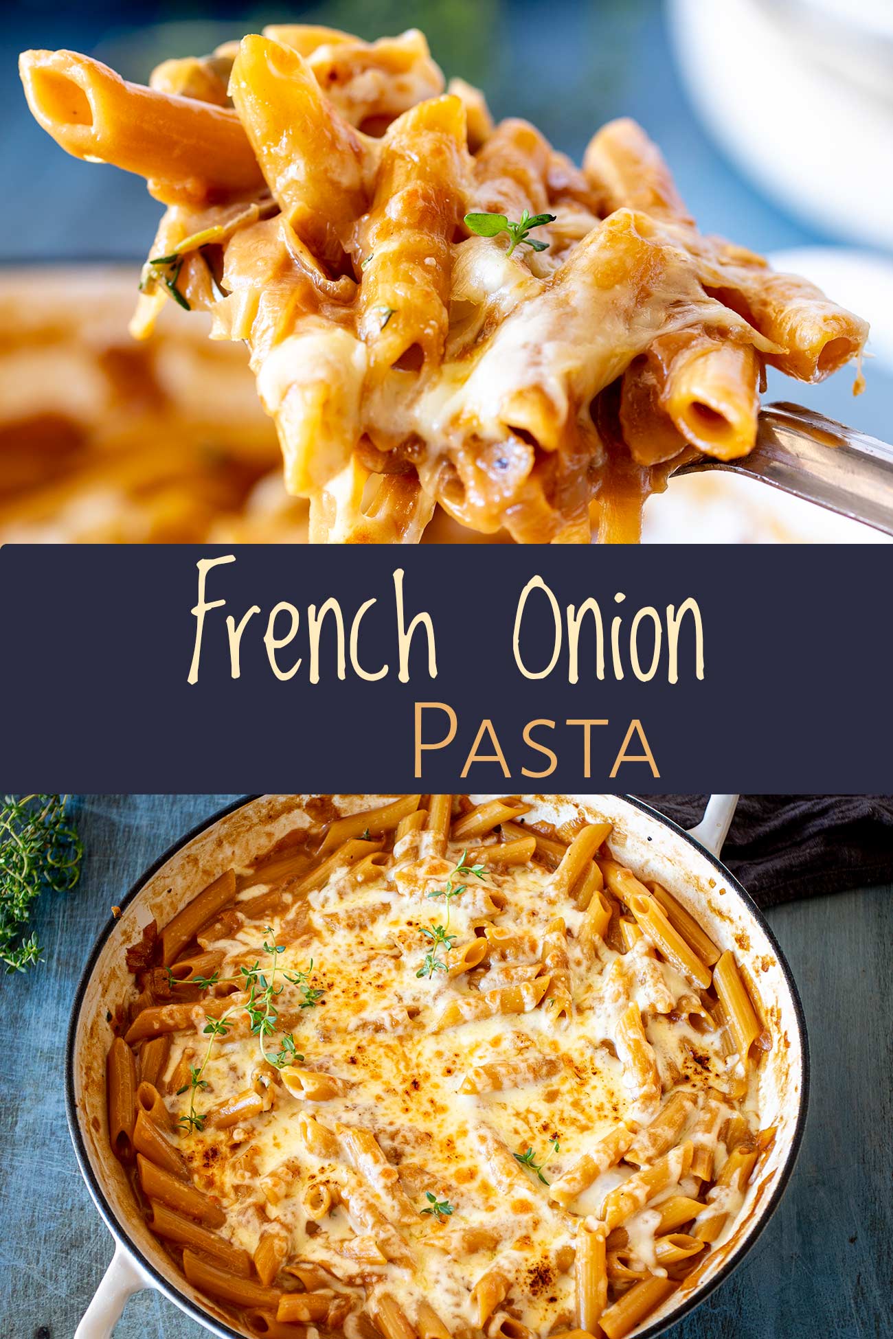 French Onion Pasta - Sprinkles and Sprouts