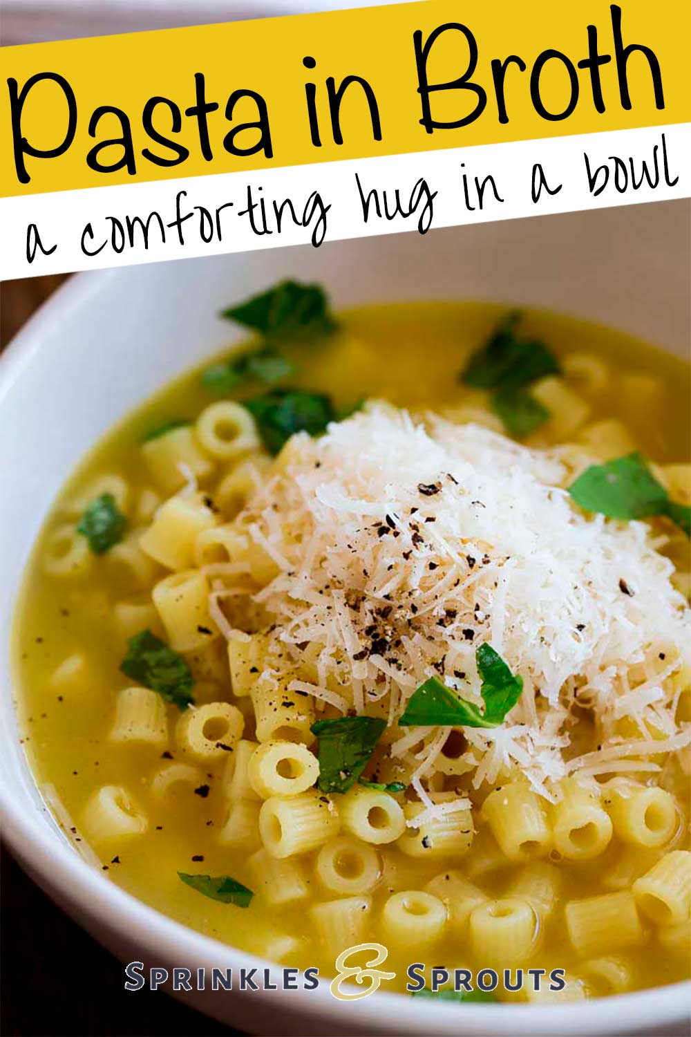 Pasta with Chicken Broth, Butter and Parmesan - Sprinkles and Sprouts